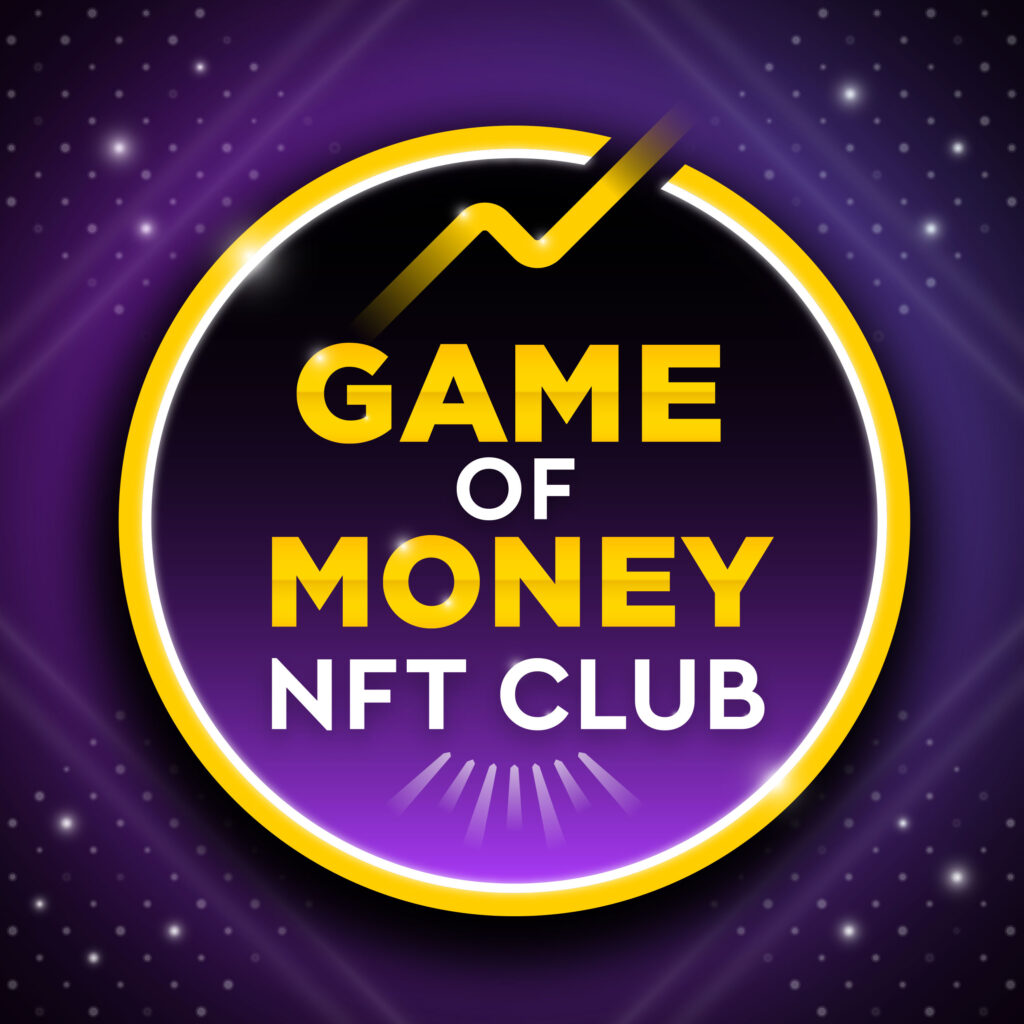 NFT Club - Game Of Money